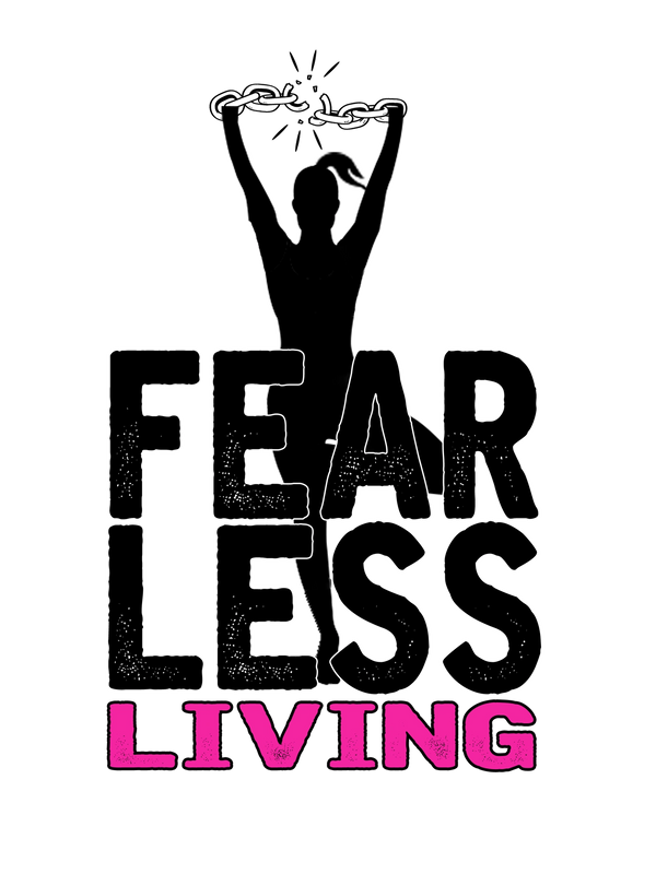 Fearless Living